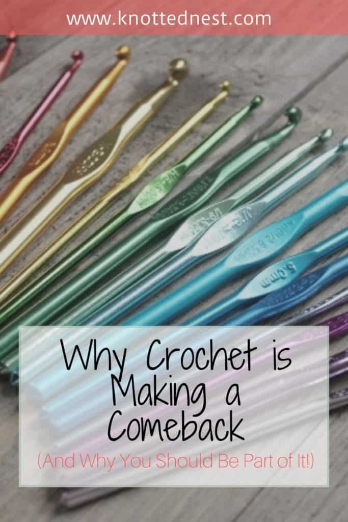 Why crochet is making a comeback (and why you should be part of it ...